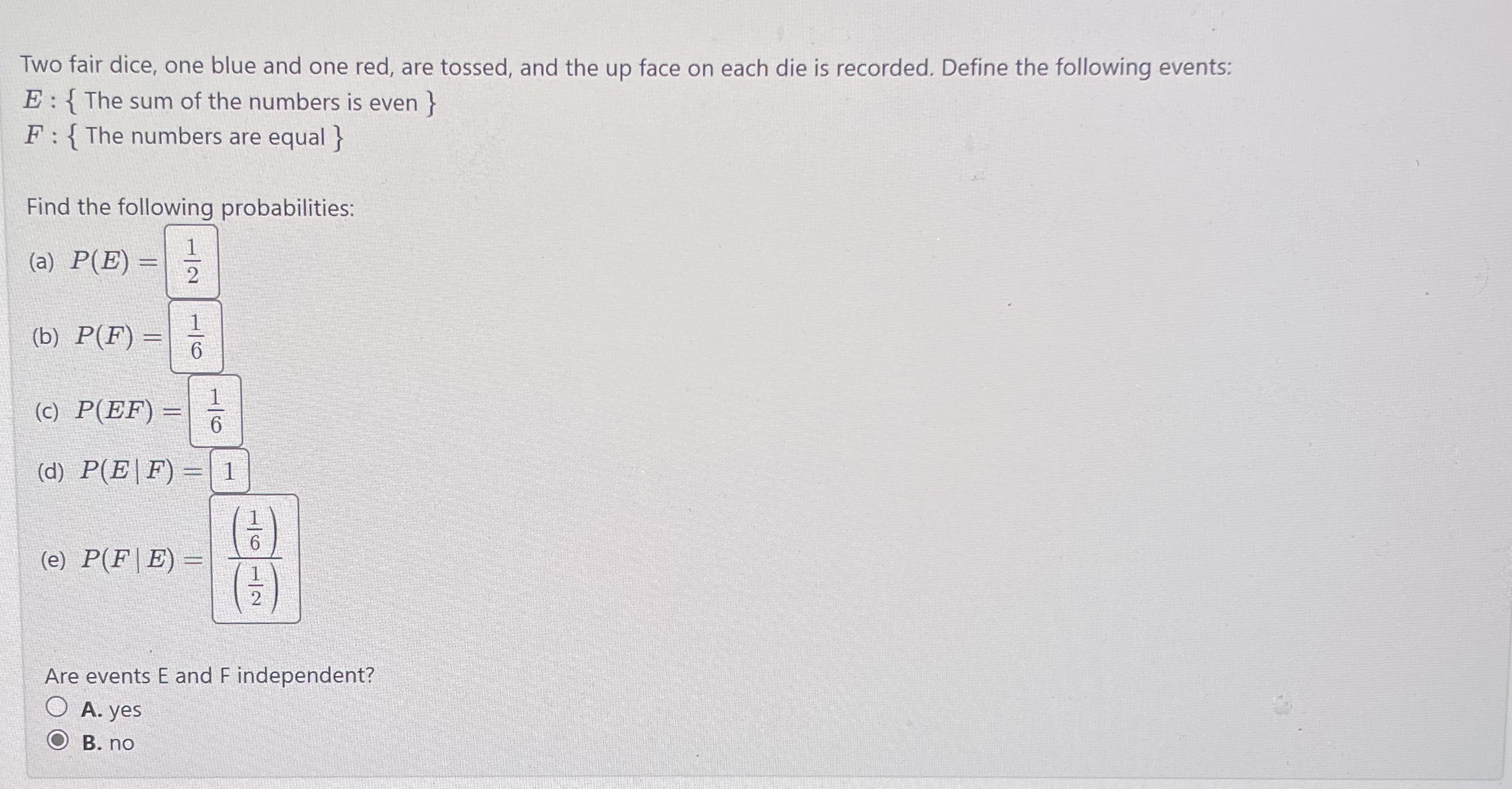 Solved Two fair dice, one blue and one red, are tossed, and | Chegg.com