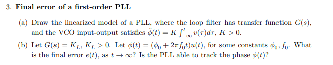 3. Final error of a first-order PLL (a) Draw the | Chegg.com