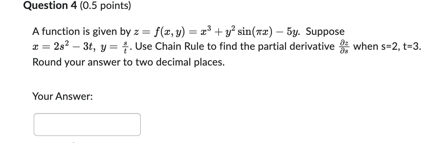 Solved A function is given by z=f(x,y)=x3+y2sin(πx)−5y. | Chegg.com
