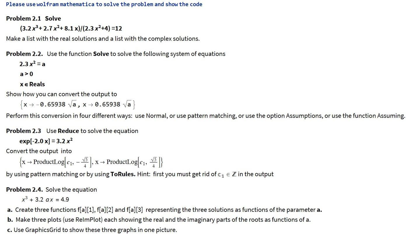 Solved Problem 2.1 Solve (3.2x3+2.7x2+8.1x)/(2.3x2+4)=12 | Chegg.com