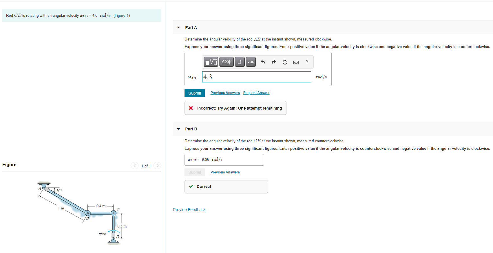 Solved Rod CD is rotating with an angular velocity WCD = 4.6 | Chegg.com