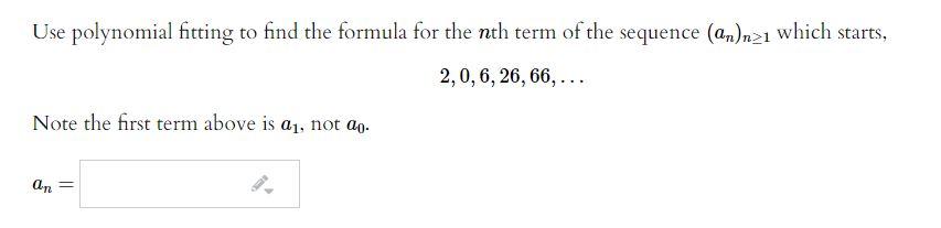 Solved Use the polynomial fitting to find the formula for | Chegg.com