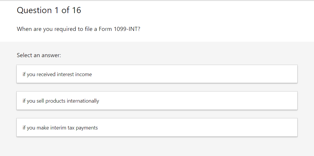 Solved Question 1 of 16 When are you required to file a Form | Chegg.com