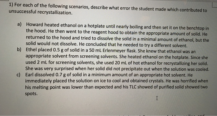 Solved 1) For each of the following scenarios, describe what | Chegg.com