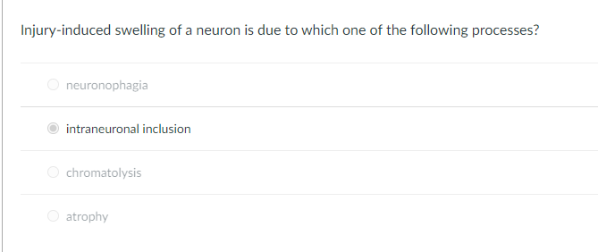 Solved Injury-induced swelling of a neuron is due to which | Chegg.com