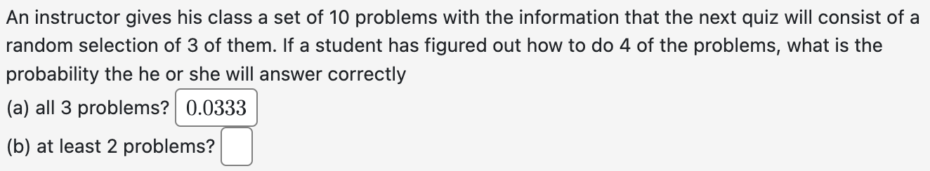 Solved An instructor gives his class a set of 10 problems | Chegg.com