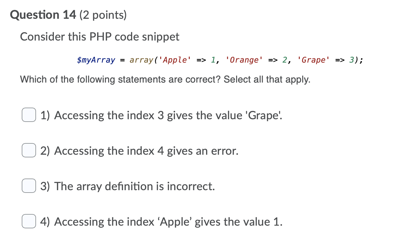 Solved Question 14 (2 points) Consider this PHP code snippet | Chegg.com