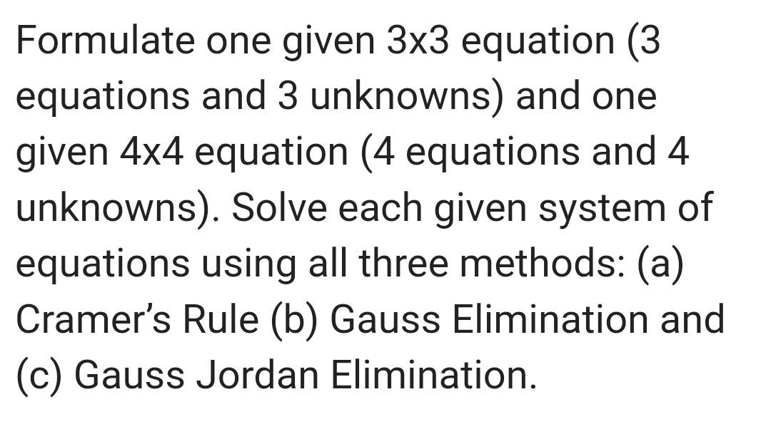 Solved Formulate one given 3x3 equation (3 equations and 3 | Chegg.com