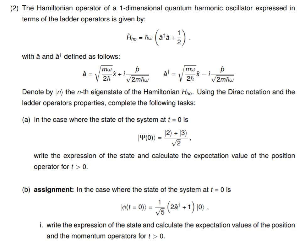 Solved (2) The Hamiltonian operator of a 1-dimensional | Chegg.com