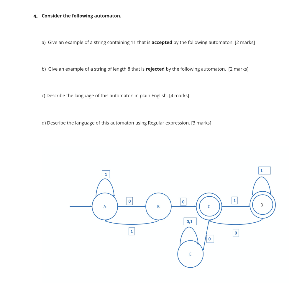 Solved 4. Consider the following automaton. a) Give an | Chegg.com