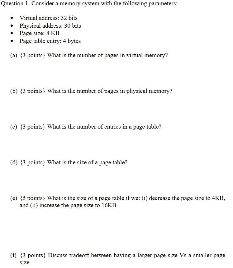 Solved Question 1: Consider a memory system with the | Chegg.com