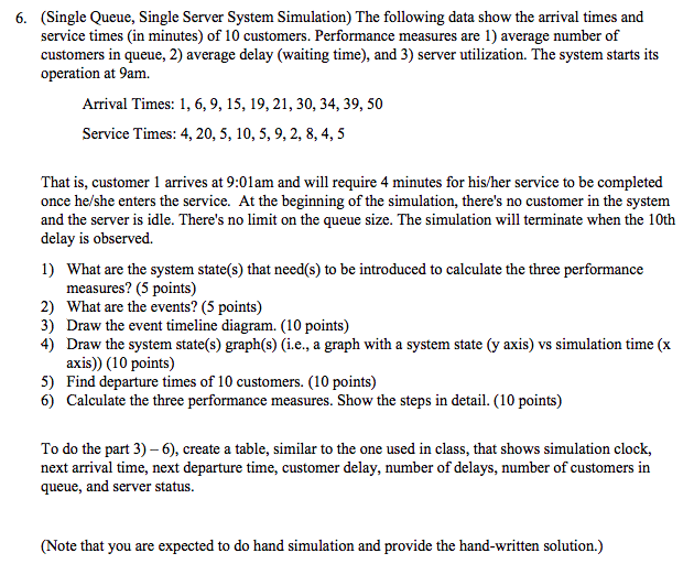 Solved Single Queue Single Server System Simulation The 3340