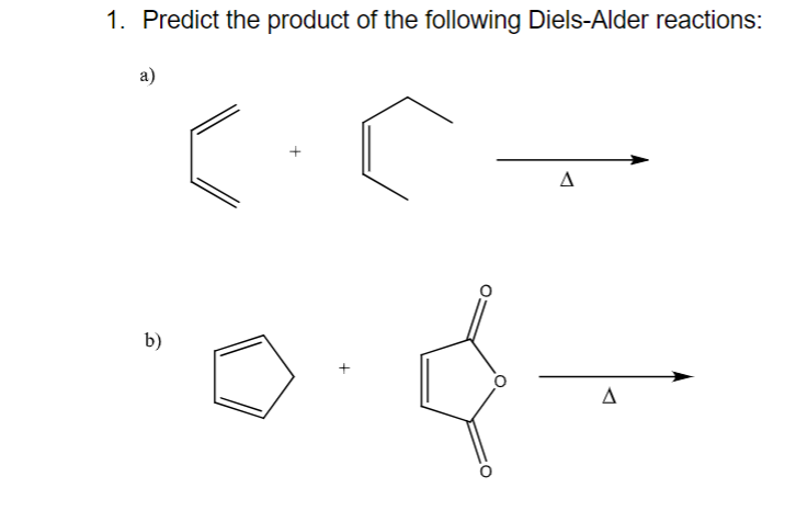 Solved Predict the product of the following Diels-Alder | Chegg.com