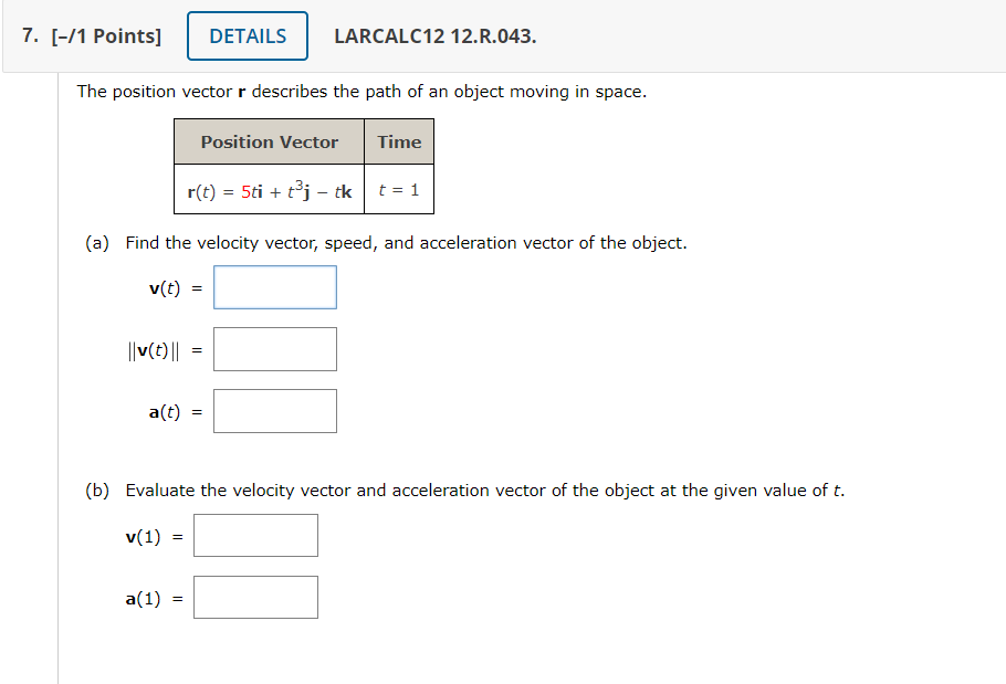 Solved 1 Points] LARCALC12 12.R.043. The position vector r | Chegg.com