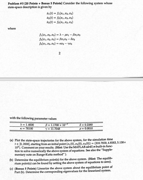 Problem #5 [ 20 Points + Bonus 5 Points] Consider the | Chegg.com