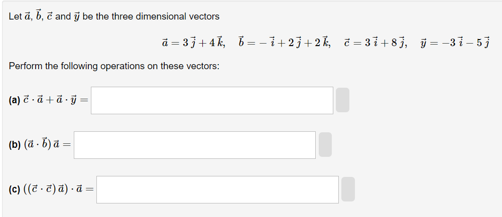 Solved Let a,b,c and y be the three dimensional vectors | Chegg.com