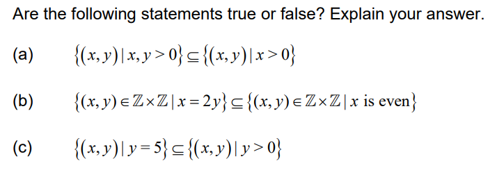 Solved Are the following statements true or false? Explain | Chegg.com