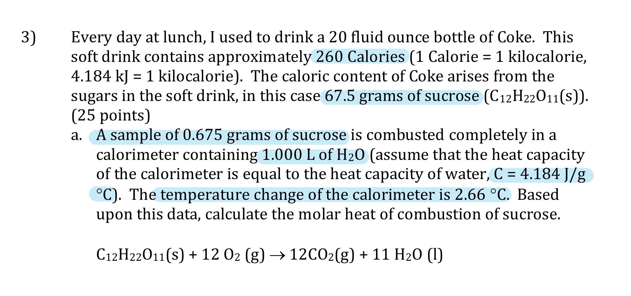 Solved 3) = = Every day at lunch, I used to drink a 20 fluid | Chegg.com