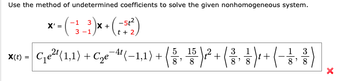 Solved Use the method of undetermined coefficients to solve | Chegg.com