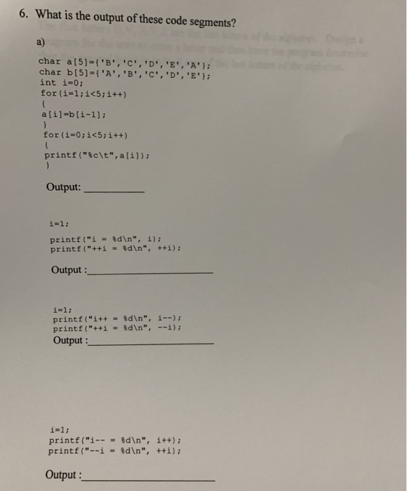 Solved 6. What is the output of these code segments? a) char | Chegg.com
