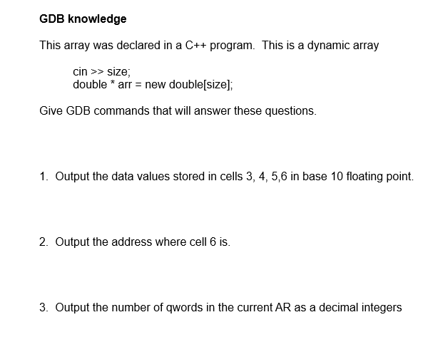 Solved GDB knowledge This array was declared in a C++ | Chegg.com
