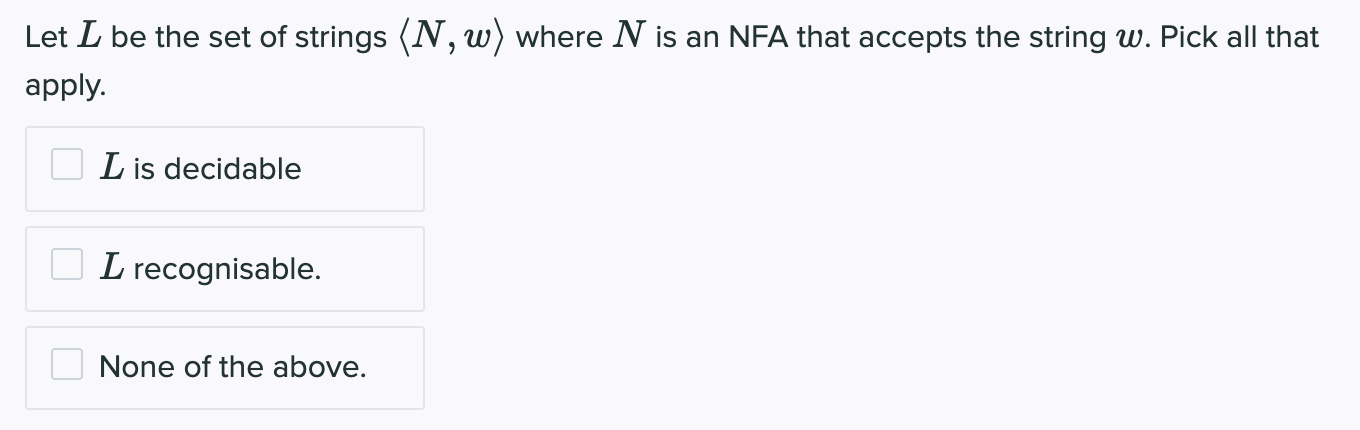 Solved Let L be the set of strings N,w where N is an NFA | Chegg.com