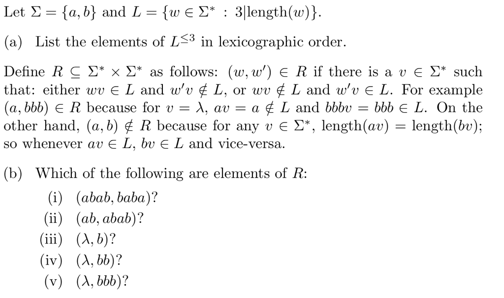 Solved Let ta,b} and L {w є * : 3|length@)} (a) List the | Chegg.com