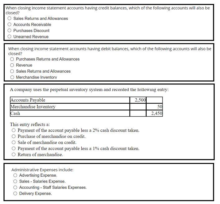 Solved When closing income statement accounts having credit | Chegg.com