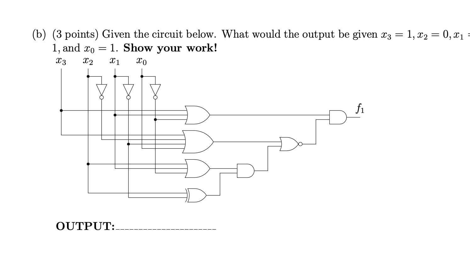 Solved (b) (3 points) Given the circuit below. What would | Chegg.com