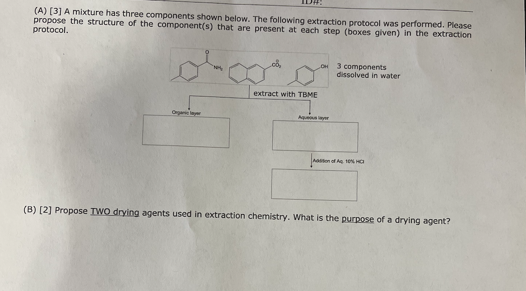 Solved IDA: (A) [3] A mixture has three components shown | Chegg.com