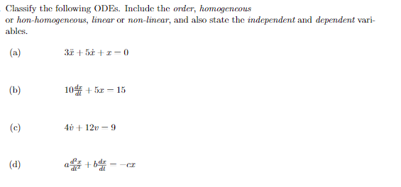 Solved Classify the following ODEs. Include the order, | Chegg.com