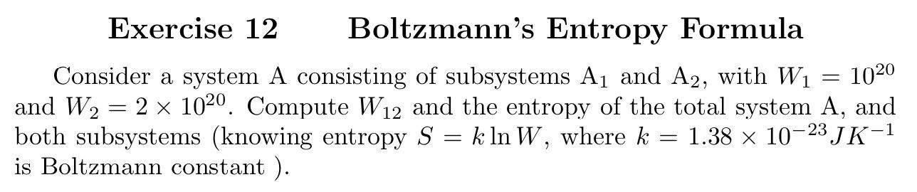 Solved Exercise 12 Boltzmann's Entropy Formula Consider a | Chegg.com