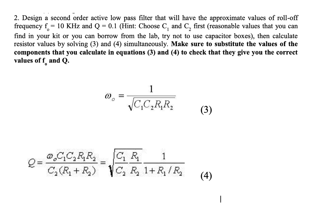 Solved 2. Design a second order active low pass filter that | Chegg.com