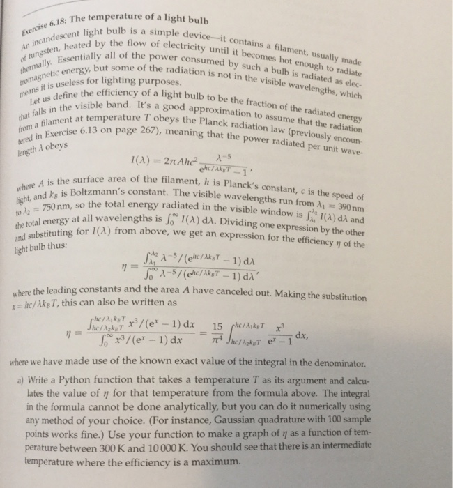 Solved 6.18: The temperature of a light bulb Exel se bulb is | Chegg.com