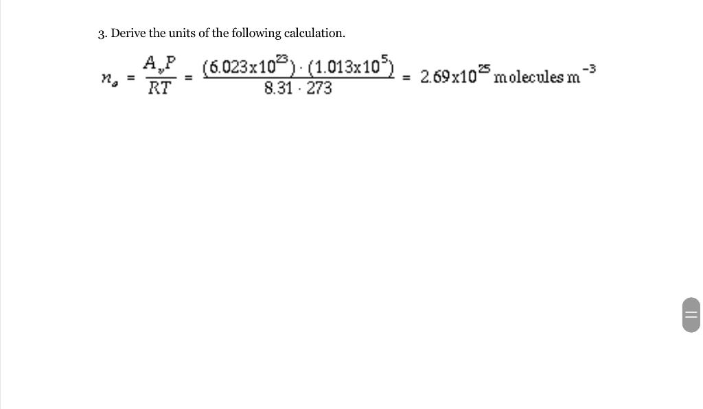 Solved 3. Derive the units of the following calculation. | Chegg.com