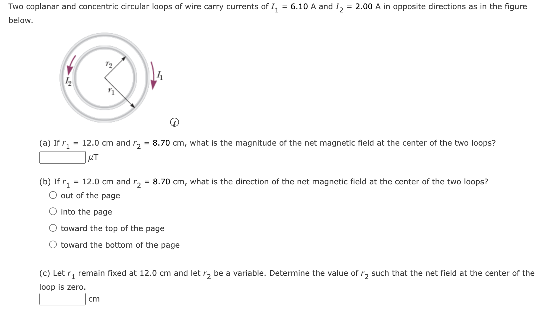 Solved Two coplanar and concentric circular loops of wire | Chegg.com