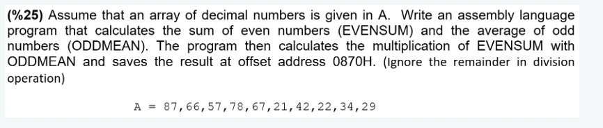 Solved (%25) Assume that an array of decimal numbers is | Chegg.com