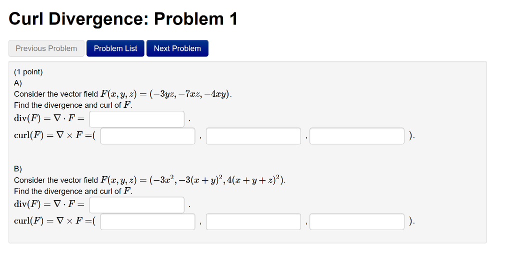 Solved Curl Divergence: Problem 1 Previous Problem Problem | Chegg.com