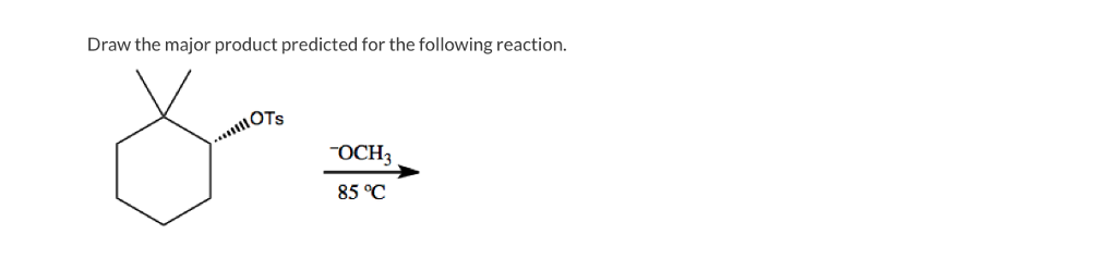 Solved Draw the major product predicted for the following | Chegg.com Solved Draw the major product predicted for the following | Chegg.com