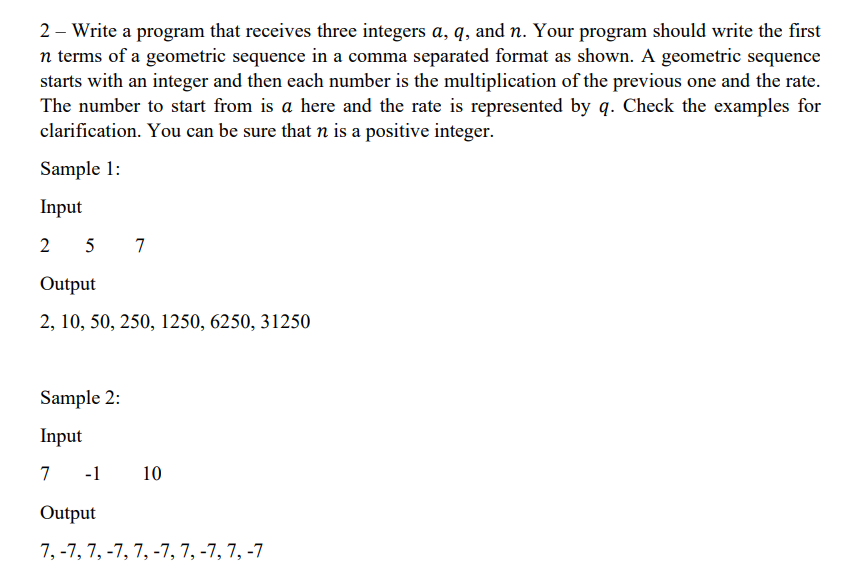 Solved 2 - Write a program that receives three integers a,q, | Chegg.com