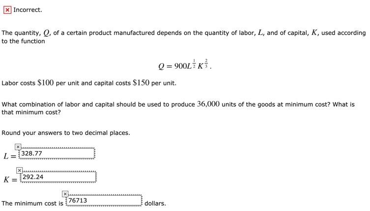 Solved Incorrect. The quantity, Q. of a certain product | Chegg.com