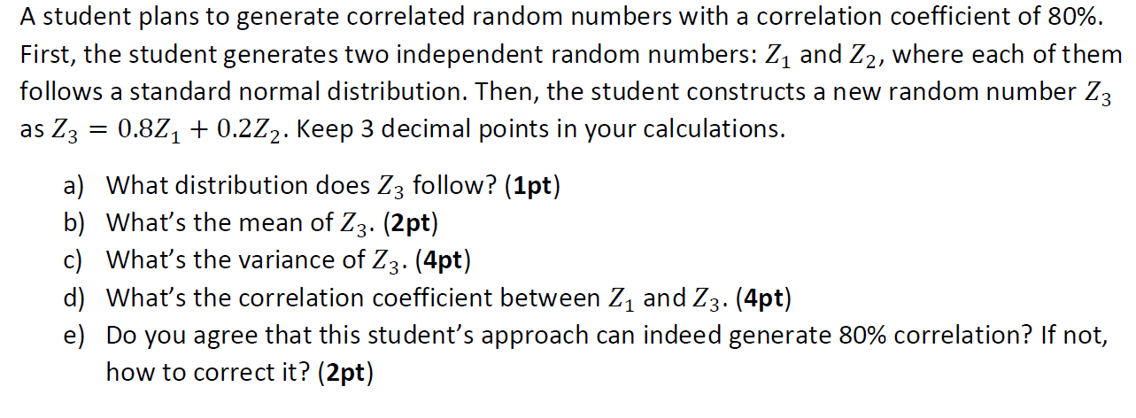 Solved A student plans to generate correlated random numbers | Chegg.com