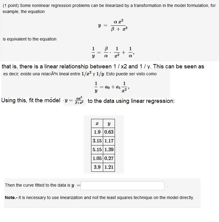 Solved (1 point) Some nonlinear regression problems can be | Chegg.com