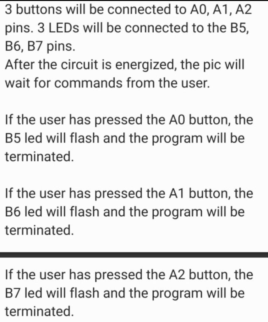 Solved 3 buttons will be connected to A0, A1, A2 pins. 3 | Chegg.com