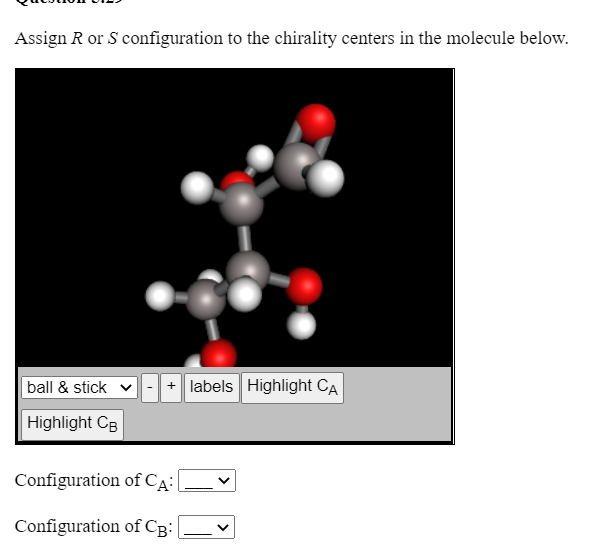 Solved Assign R or S configuration to the chirality centers | Chegg.com