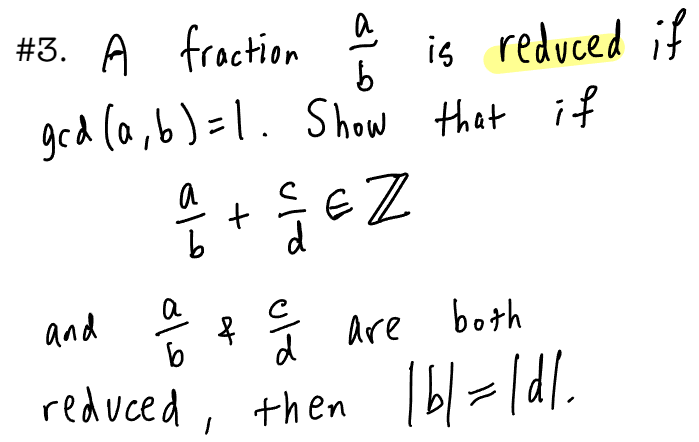 Solved a fraction a/b is reduce if gcd(a,b)=1. show that a/b | Chegg.com