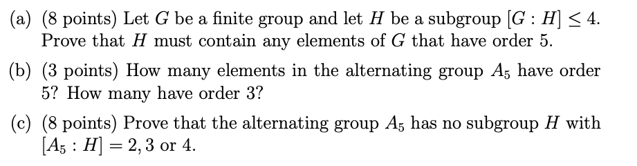 Solved (a) (8 points) Let G be a finite group and let H be a | Chegg.com