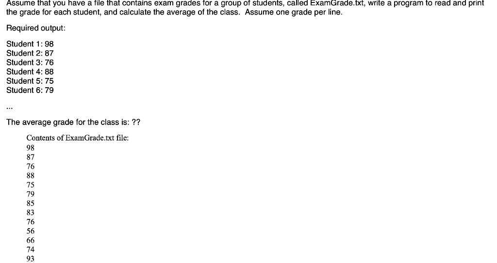 Solved Assume that you have a file that contains exam grades | Chegg.com
