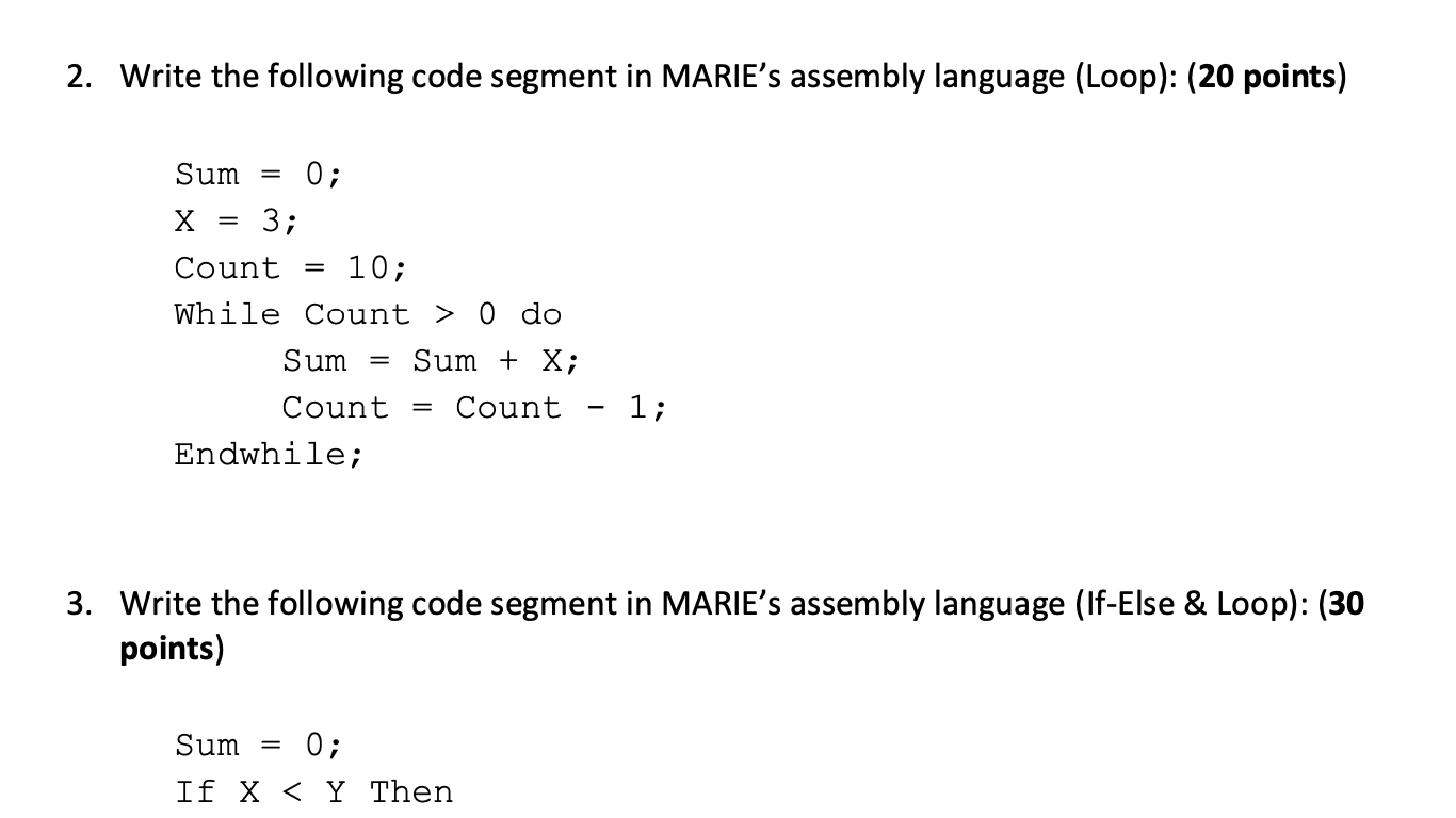 Solved 2. Write the following code segment in MARIE's | Chegg.com