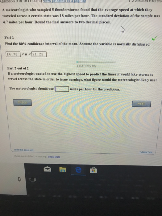 Solved Question 9 of 19 T point) A meteorologist who sampled | Chegg.com